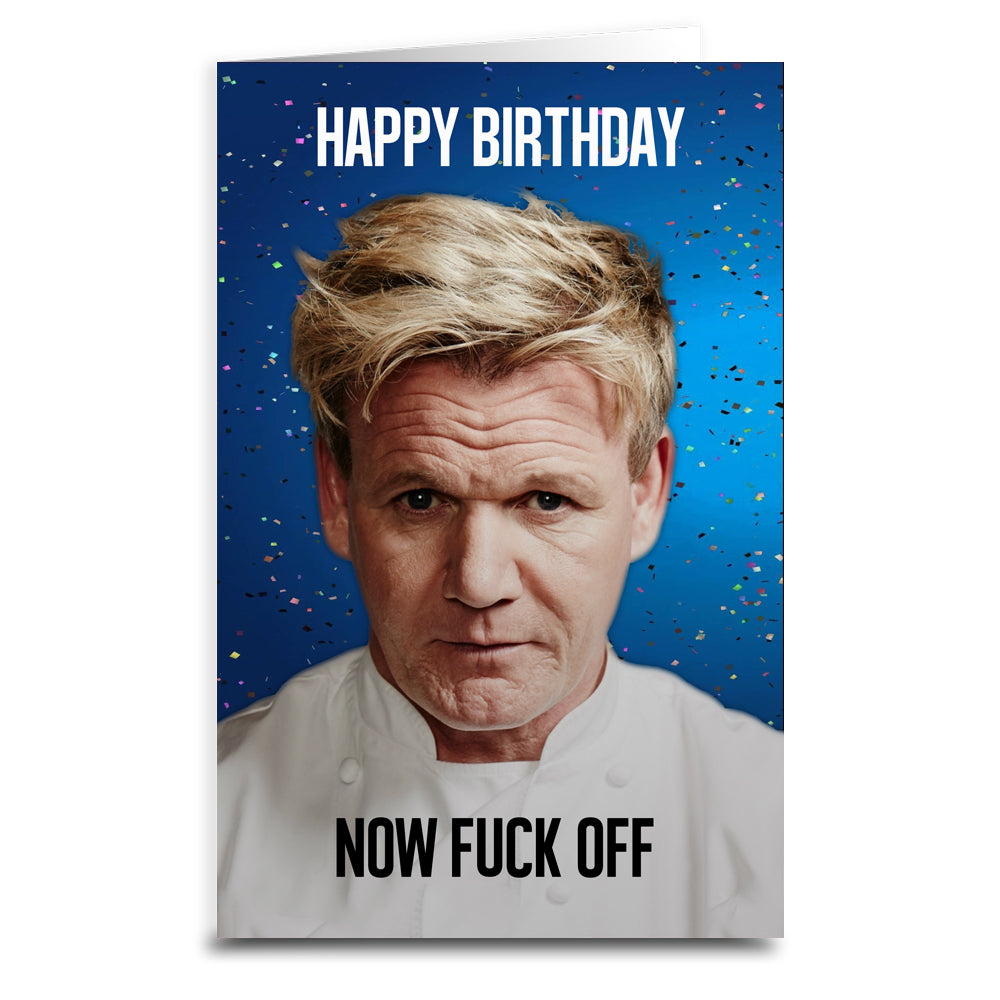Gordon Ramsay Happy Birthday Greeting Card – Shady Front
